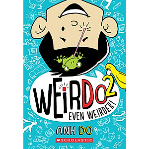 Even Weirder! (WeirDo #2) (2)