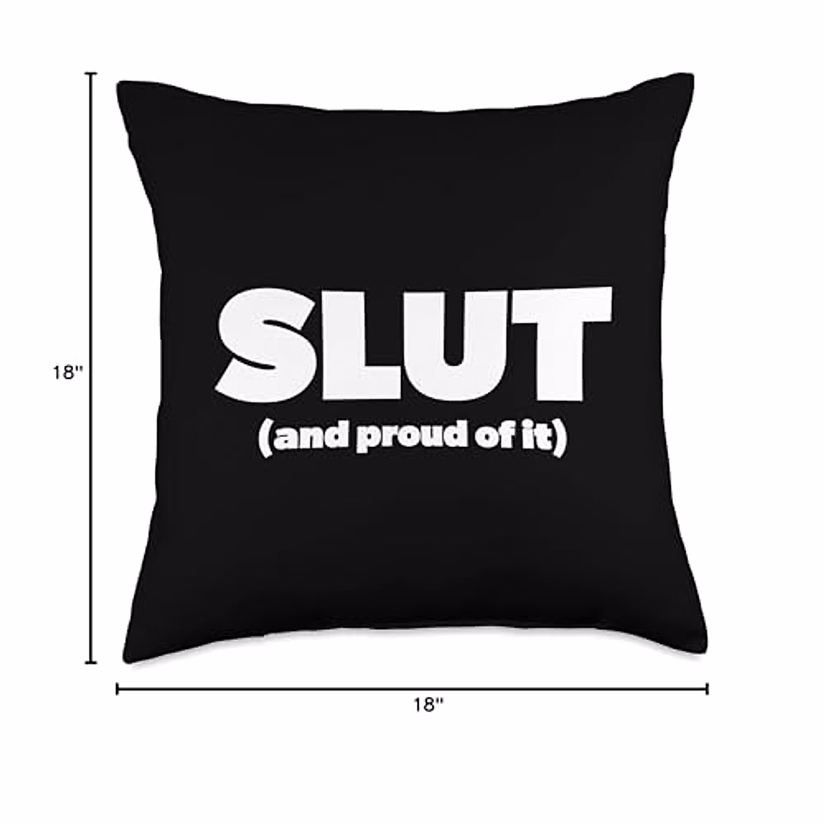 Slut And Proud Of It Ethical Slut ENM Empowered Throw Pillow