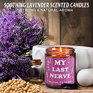 Funny Birthday Valentine Gifts for Women - My Last Nerve Candle Gag Gift for Mom, Jar Candle Christmas Birthday Mothers Day Fun Gifts for Wife, Sister, Teacher, Boss Lady, 7 Oz Lavender Candle