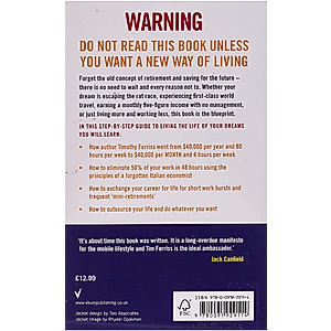 The 4-Hour Work Week: Escape The 9-5, Live Anywhere And Join The New Rich By Timothy Ferriss (2008-04-03)