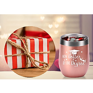 AMZUShome Now Hotter by One Degree Mug.Graduation Gifts.Grad Christmas Gifts for College High School Graduates College Grad Masters Degree Wine Tumbler(12oz Rose Gold)
