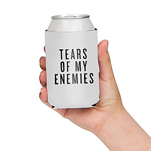 Tears Of My Enemies Funny Can Cooler