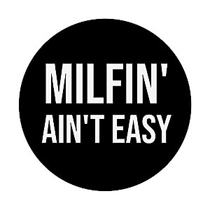 Pop Out Cell Phone Holder Button for Hand MILF Funny Mom PopSockets PopGrip: Swappable Grip for Phones & Tablets