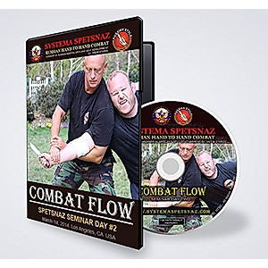 RUSSIAN MARTIAL ART DVD - COMBAT FLOW - 2 hours of Russian Systema Training Video by Russian Spetsnaz. Street Self-Defense Training – Instructional Hand to Hand Combat DVD