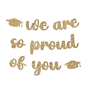 We Are So Proud Of You Banner Graduation Decorations Class of 2025 GOLD Glitter Congrats Grad Graduation Decor College High School Graduation Party Supplies