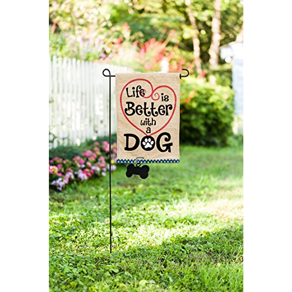 Evergreen Life's Better with A Dog Burlap Flag | 18 x 12.5 inches | Indoor Outdoor Weather Resistant | Puppy Pet Home House Garden Décor