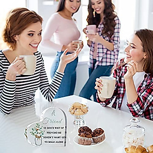 Christian Gifts Birthday Friendship Gifts with Quotes A Friend Is God's Way of Proving He Doesn't Want Us to Walk Alone(Heart Style,6 x 6 x 0.6 Inch)