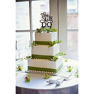 Black Acrylic We Still Do Romantic Wedding Cake Topper, Elegant Wedding Party Decorative Mr and Mrs Cake Topper For Bridal Shower Wdding Engagement Anniversary Party Decorations