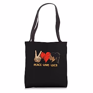 Peace Love And Locs Hair Hair Fashion Loc'd Tote Bag