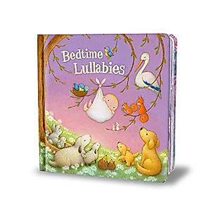 Bedtime Lullabies-A Sweet Collection of Popular Lullabies to Help Ease your Little One to Sleep-Ages 0-36 Months (Tender Moments)