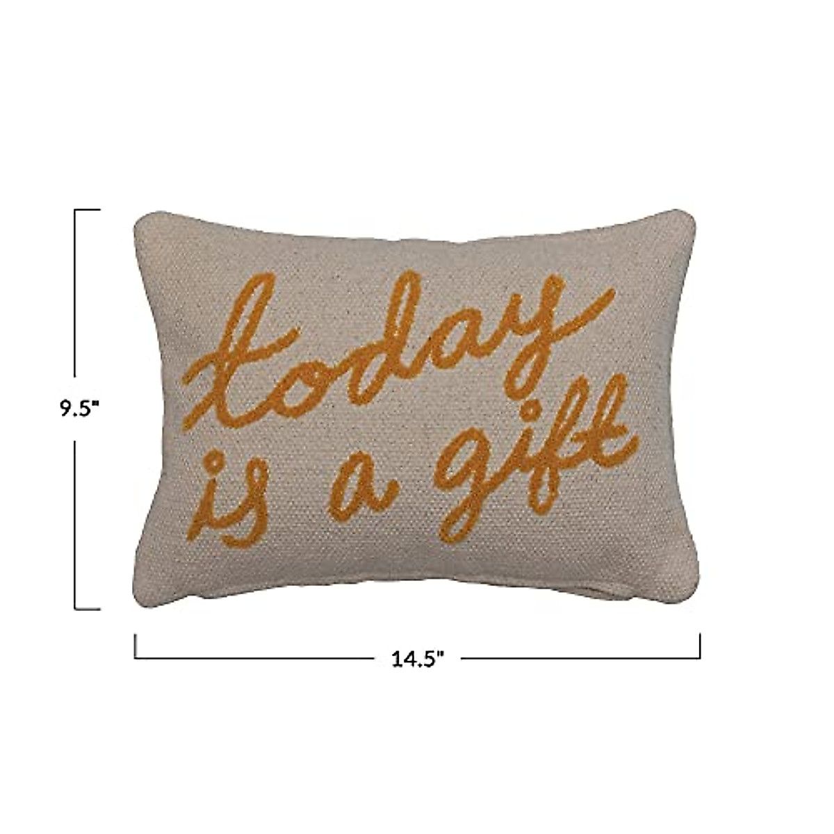 Creative Co-Op Embroidered Cotton Lumbar Today is A Gift in Script Pillow, Cream & Mustard