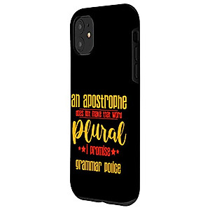 iPhone 11 An Apostrophe Does Not Make That Word Plural, I Promise --- Case