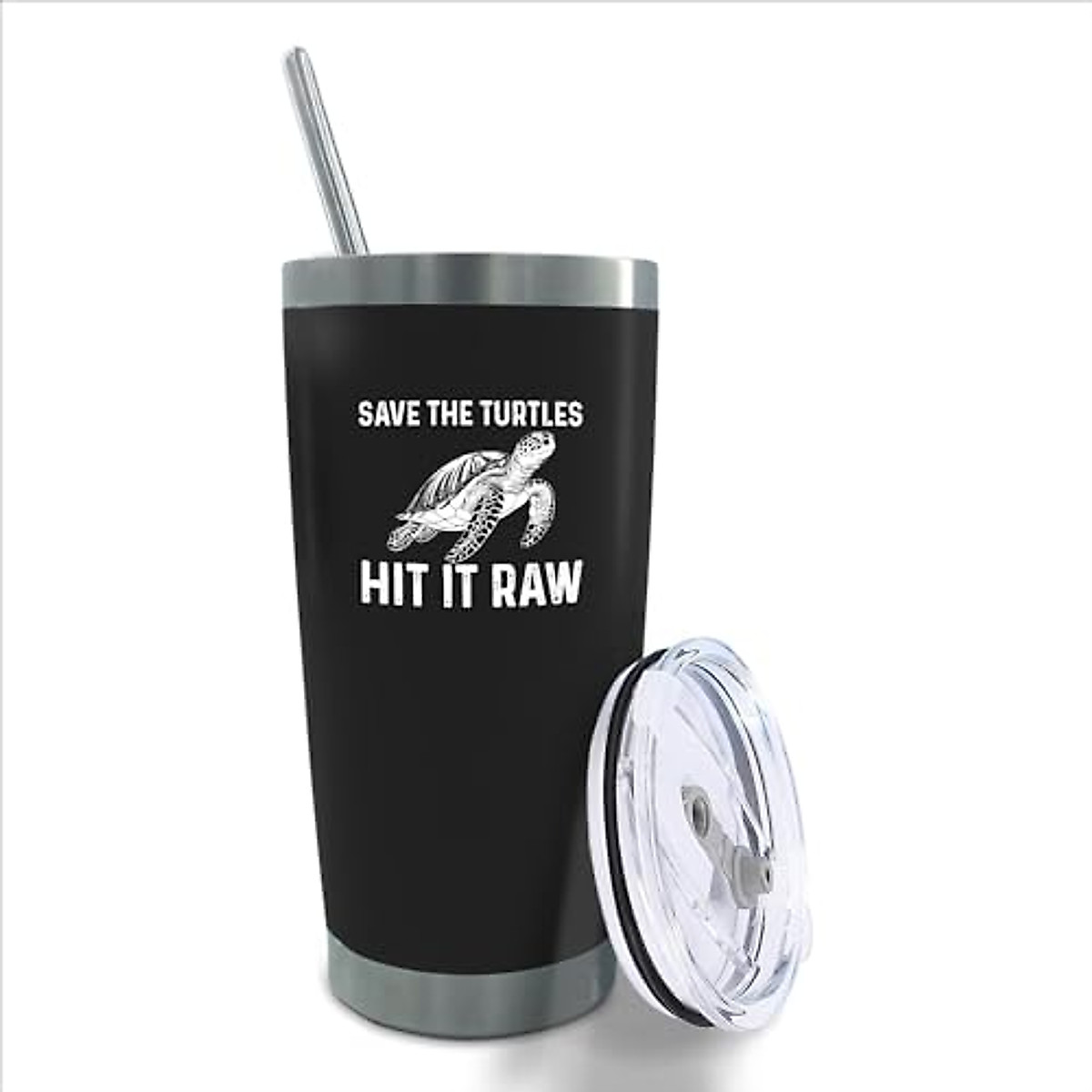 liabiliies save the turtles hit it raw Tumbler Coffee Tumblers 20 oz Tumbler with Lid and Straw Insulated Tumblers Stainless Steel Tumbler Funny Gifts for Women