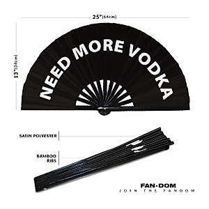 Need More Vodka hand fan foldable bamboo circuit hand fan funny gag slang words expressions statement gifts Festival accessories Rave handheld Circuit event fan Clack fans (Black), 13 inch