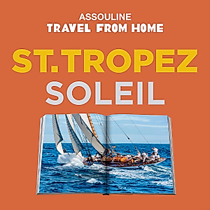 St. Tropez Soleil - Assouline Coffee Table Book