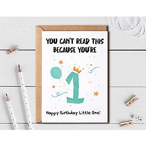 You Can't Read This Because You're - Happy Birthday Card For Kids - First Birthday Gifts - His And Her First Birthday Cards