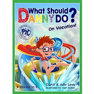 What Should Danny Do? on Vacation! (The Power to Choose)