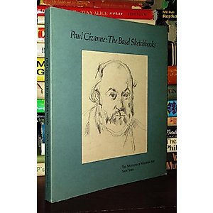Paul Cezanne: The Basel Sketchbooks