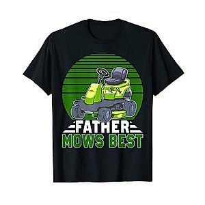 Father Mows Best Funny Riding Mower Retro Mowing Dad Gift T-Shirt