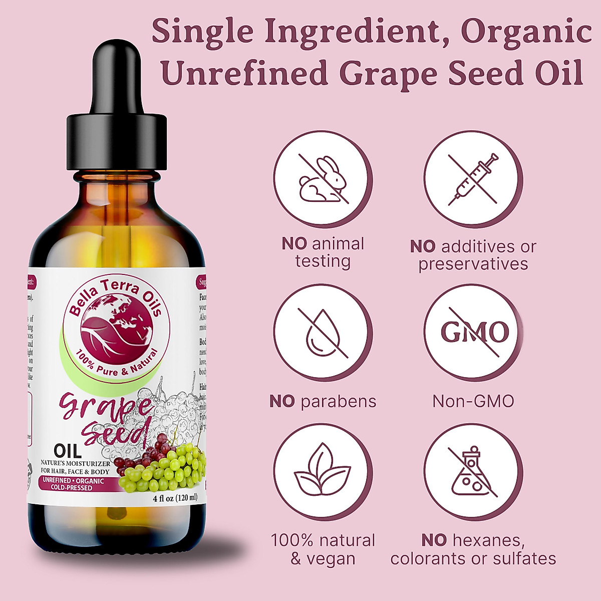 Bella Terra Oils - Organic Grape Seed Oil 4oz - Crafted from Pristine Organic Grapes, Packed with Procyanidins & Vitamin F, Unveiling a Radiant Skin Legacy