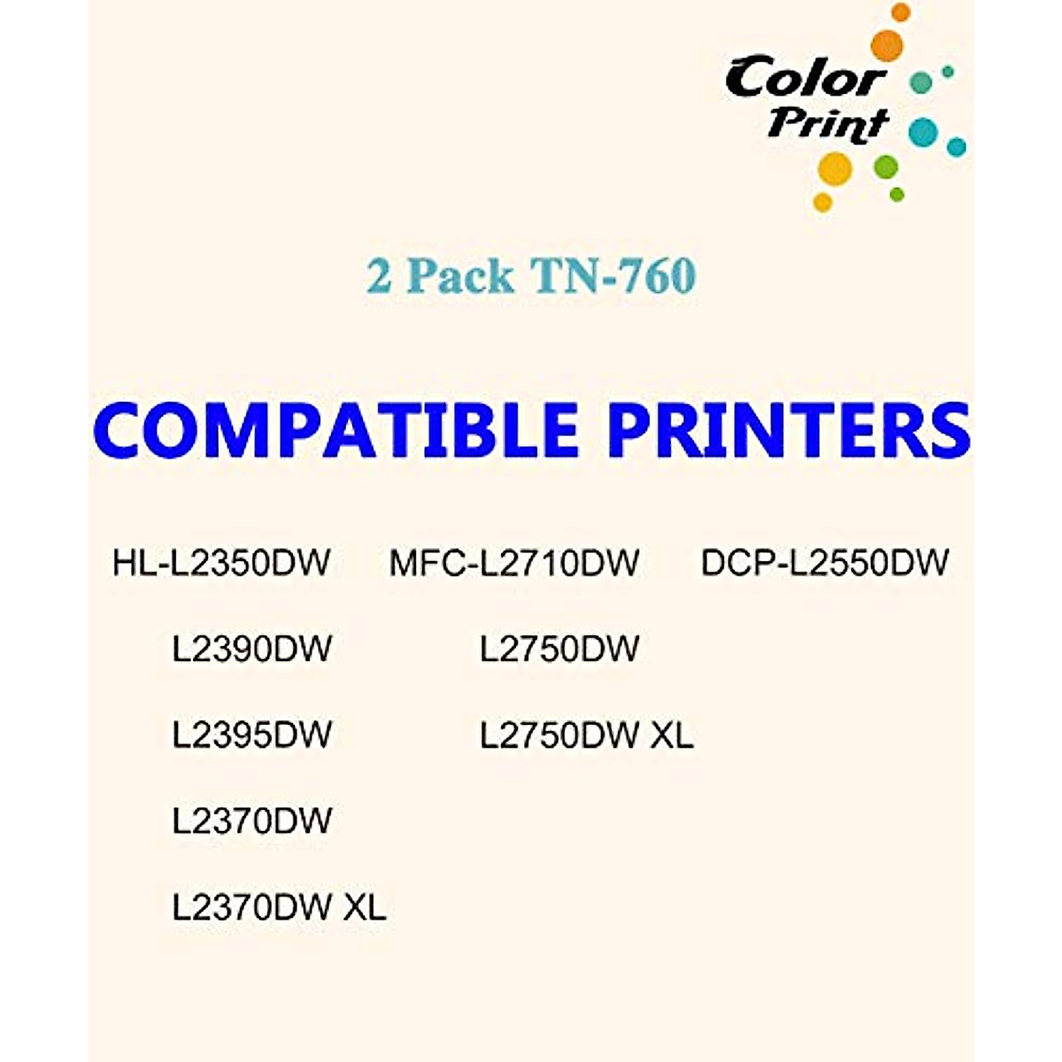 2-Pack ColorPrint Compatible TN760 Toner Cartridge Replacement for Brother TN-760 TN 760 TN-730 TN730 Work with DCP-L2550DW HL-L2350DW L2390DW L2395DW L2370DWXL MFC-L2710DW L2750DWXL Printer (Black)