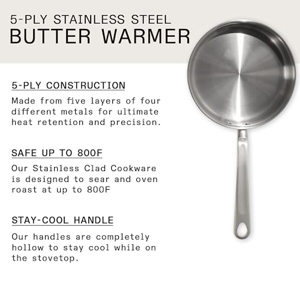 Made In Cookware - 3/4 Quart Stainless Steel Butter Warmer - 5 Ply Stainless Clad - Professional Cookware - Crafted in Italy - Induction Compatible