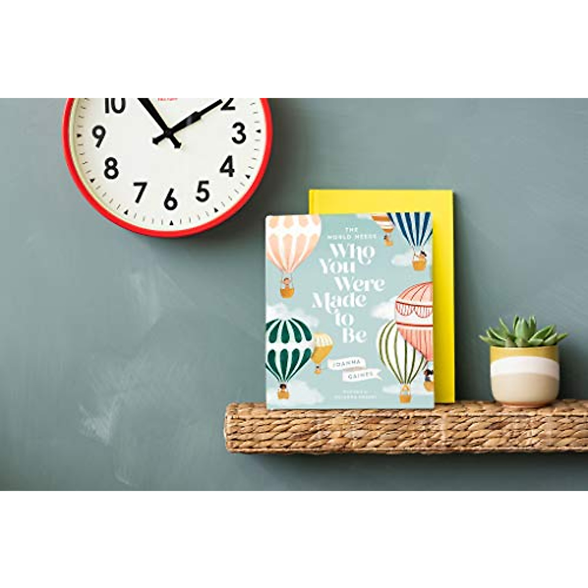 The World Needs Who You Were Made to Be