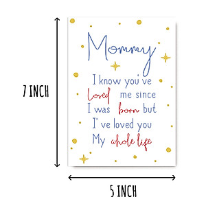 EruditeGifts Mommy I Know You've Loved Me Since - Birthday Card For Mommy - Mommy's Day Card - Cute Birthday Card For Mommy From Kids - New Mommy Birthday Cards, 5 x 7 inches