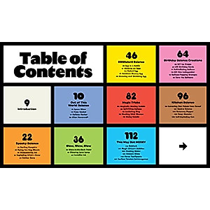 Stay Curious and Keep Exploring: 50 Amazing, Bubbly, and Creative Science Experiments to Do with the Whole Family