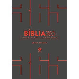 Biblia 365 - Letra Grande - Cinza - Nova Versao Transformadora NVT (Em Portugues do Brasil)
