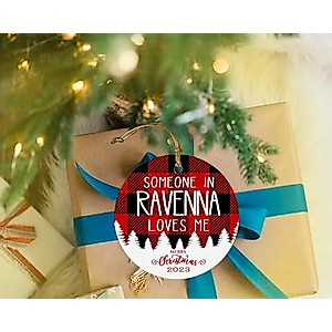 Family Ornament Ravenna Someone in Ravenna Loves Me - Long Distance Ravenna 3'' Plastic