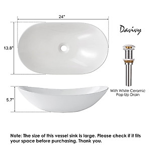 Davivy 24'' X 13.8'' Oval Vessel Sink with Pop Up Drain,Bathroom Vessel Sinks,Bathroom Sinks Above Counter,White Vessel Sink,Counter top Sink,Ceramic Vessel Sink,Oval Sink Bowls for Bathroom