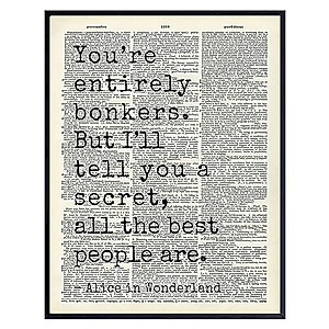 Alice in Wonderland Quote Wall Art LARGE 11x14 - Typography Dictionary Print for Bedroom, Office, Girls Room - Cheshire Cat, Mad Hatter Decor - Lewis Carroll Inspired Positive Quotes Wall Decor Poster