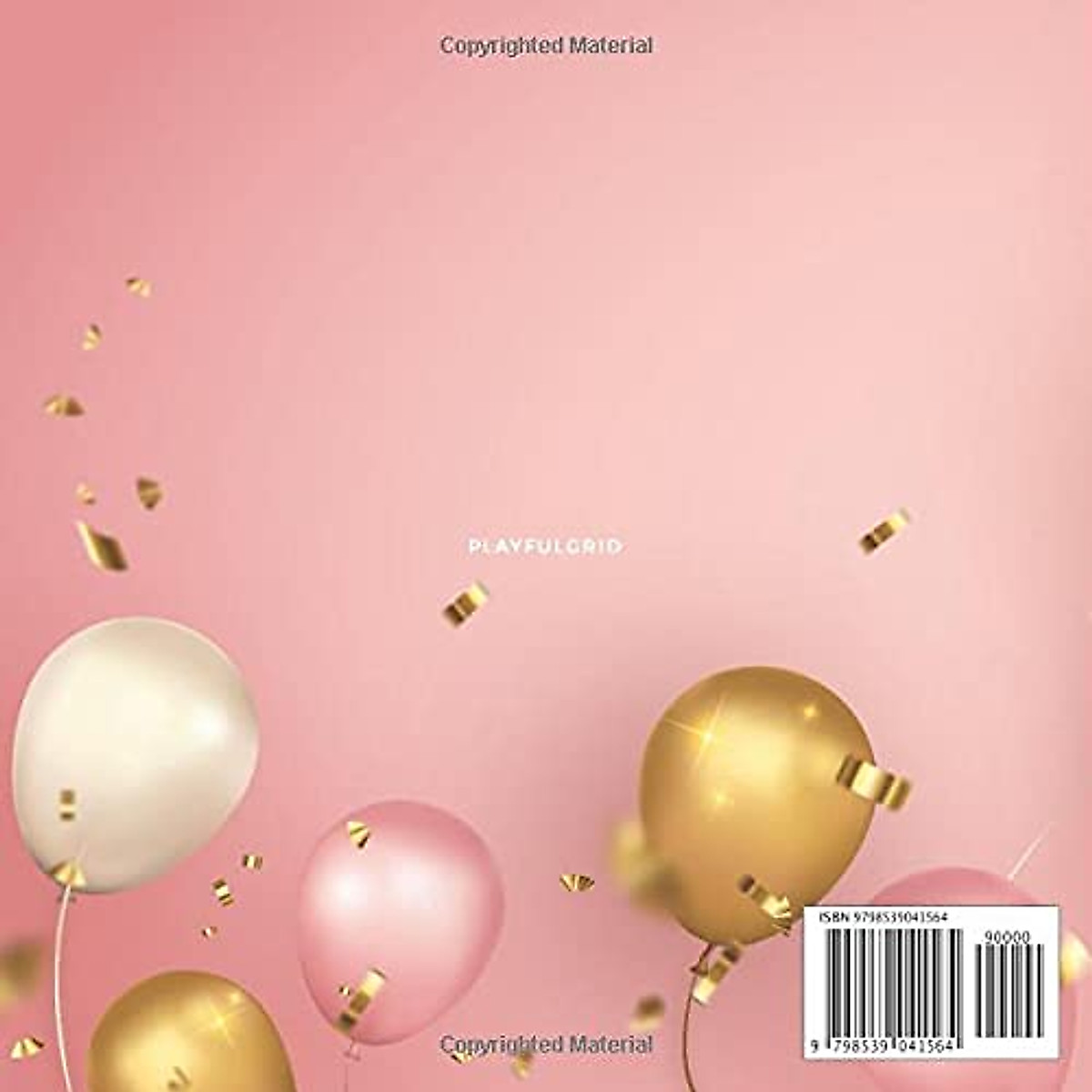 60th Guest Book: Rose Gold Pink Birthday Guest Book Message, Thoughts, Gift logs and Photos