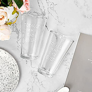Funny Dad Beer Glass - Totally the Best Dad Ever Beer Pint Glass 15Oz, Father's Day Gift for Dad, Father, New Dad, Papa, Stepdad, Husband, Gift Idea for Christmas Birthday from Kids Son Daughter Wife