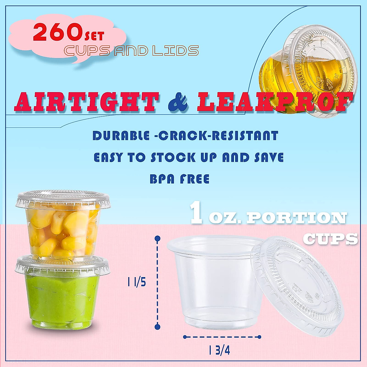 [260 Sets - 1 oz ] Jello Shot Cups, Small Plastic Containers with Lids, Airtight and Stackable Portion Cups, Salad Dressing Container, Dipping Sauce Cups, Condiment Cups for Lunch, Party, Trips