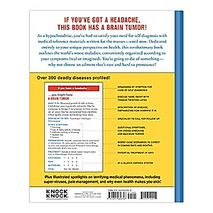 The Complete Manual of Things That Might Kill You: A Guide to Self-Diagnosis for Hypochondriacs