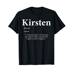 Kirsten Definition Funny Personalized Name Costume Kirsten T-Shirt