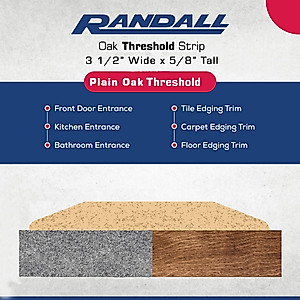 3 1/2" Wide x 5/8" High Unfinished Red Oak Threshold (6 FT Long)