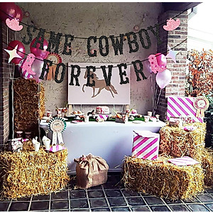 Same Cowboy Forever Banner for Western Cowgirl, Last Rodeo Hoedown, Nash Bash Nashville Bachelorette Party Decorations