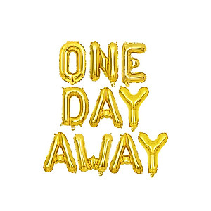 Geloar One Day Away Rehearsal Dinner Banner, One Day Away Party Supplies Balloons Banner for Tomorrow We Do The Night Before Wedding Bridal Shower Photo Background Decorations (Gold)