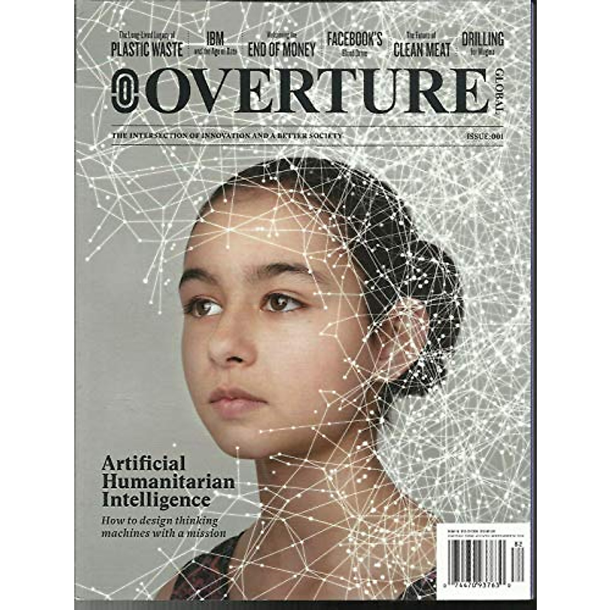 OVERTURE GLOBAL MAGAZINE #1 2018, INTERSECTION OF INNOVATION & BETTER SOCIETY.