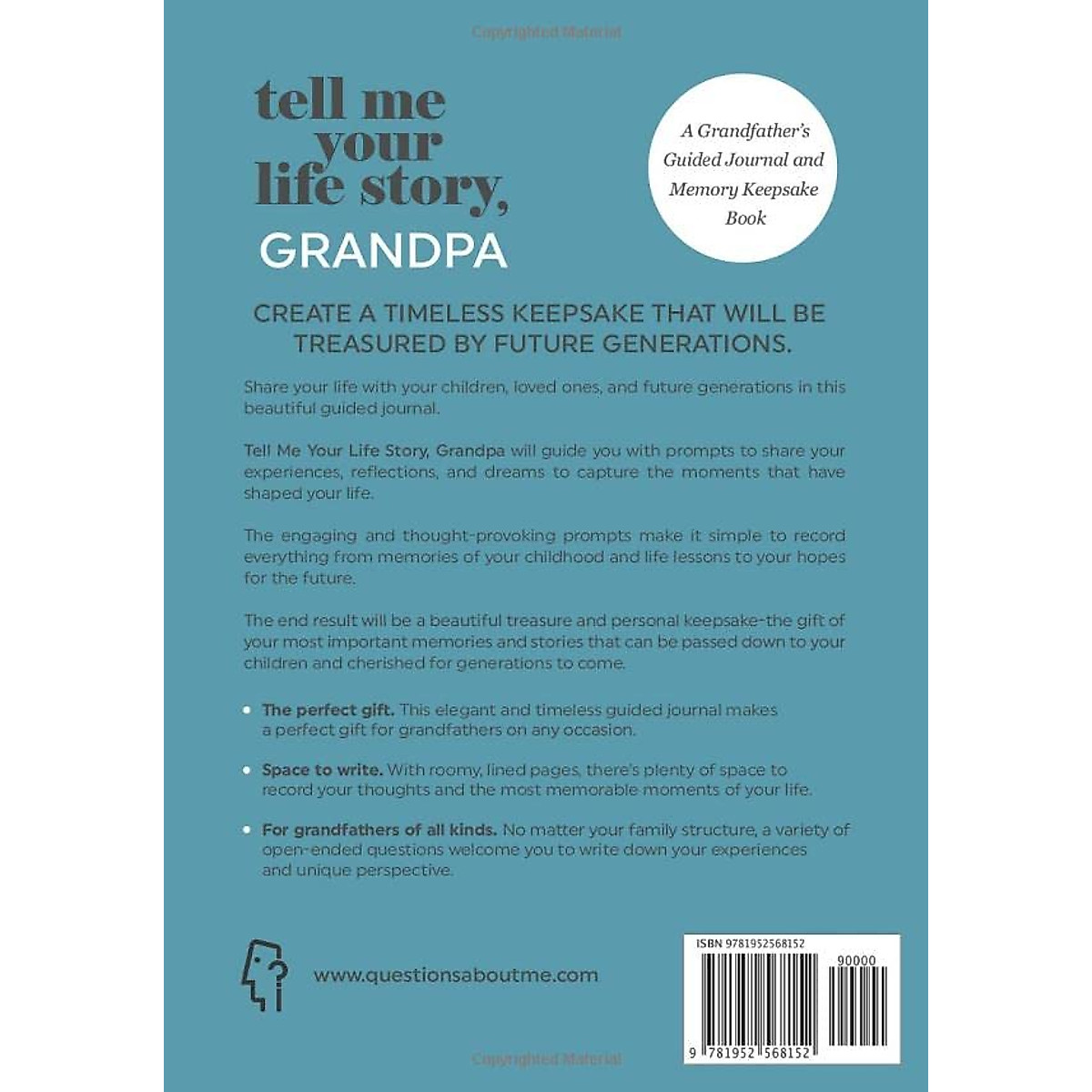 Tell Me Your Life Story, Grandpa: A Grandfather’s Guided Journal and Memory Keepsake Book (Tell Me Your Life Story® Series Books)