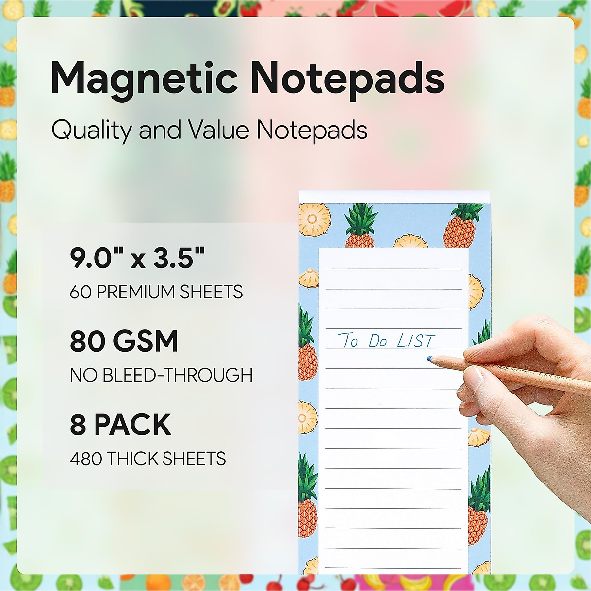 8 Magnetic Notepads - Large Notepads for Grocery List, Shopping List, To-Do List, Reminders, Recipes -Magnetic Back- Memo Notepad with Realistic Fruit Designs | 60 Sheets per Pad 9 x 3.5 inch (8 Pack)