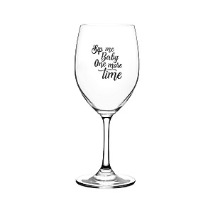 Lushy Wino – Sip Me Baby One More Time. Cute, Novelty, Etched Stemmed 16-Ounce Wine Glass with Funny Sayings in Gift Box