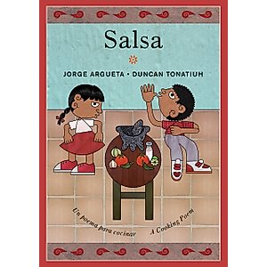 Salsa: Un poema para cocinar / A Cooking Poem (Bilingual Cooking Poems, 1)