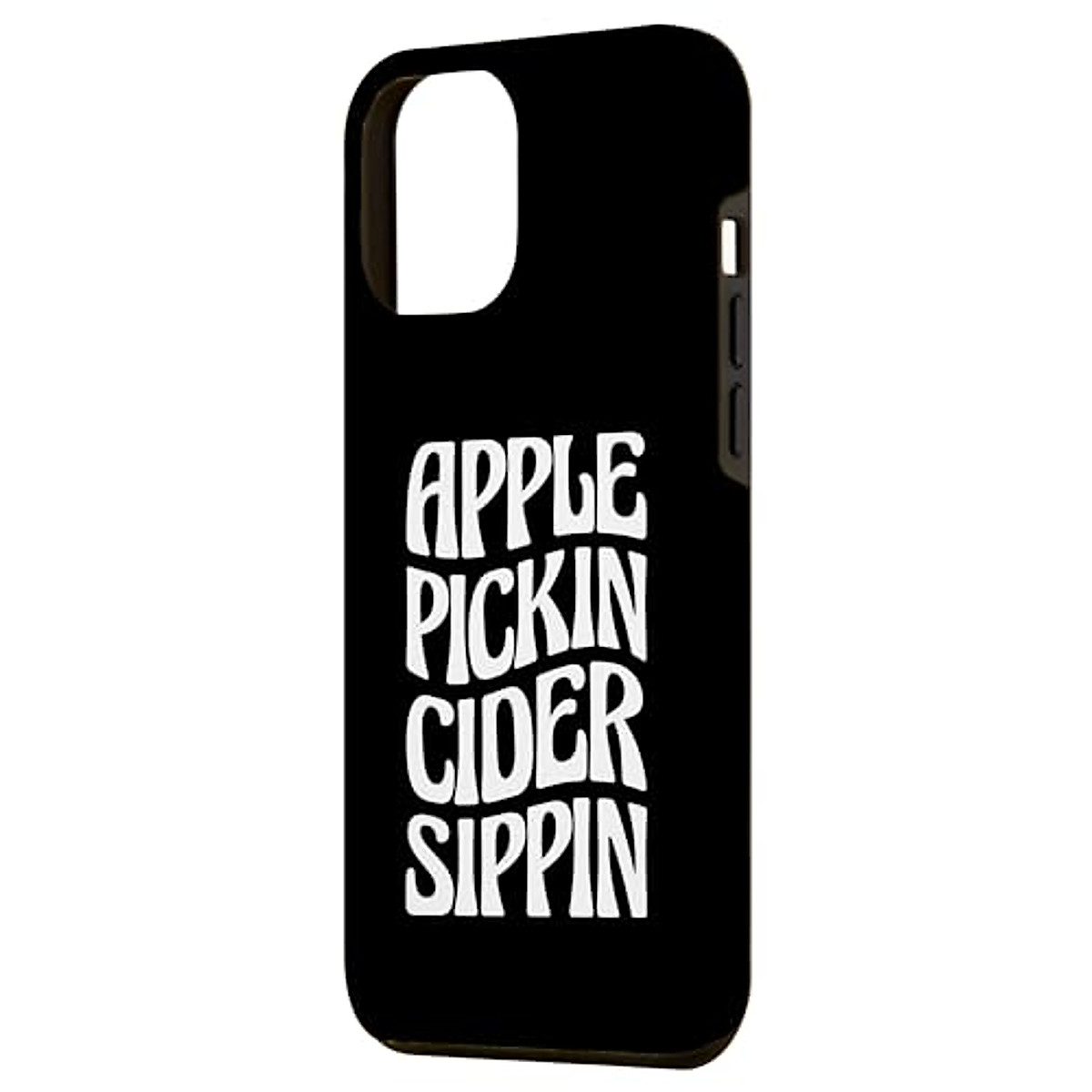 iPhone 14 Pro Max Apple Pickin Cider Sippin Case