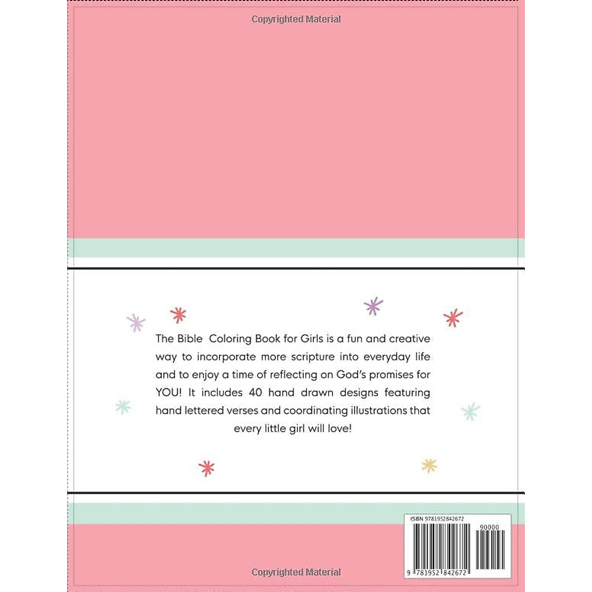 The Bible Coloring Book for Girls: Color 40 Cute Designs of Inspirational Verses & Christian Artwork
