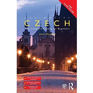 Colloquial Czech: The Complete Course for Beginners (Colloquial Series (Book Only))