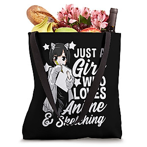 Anime Girl Just A Girl Who Loves Anime and Sketching Drawing Tote Bag